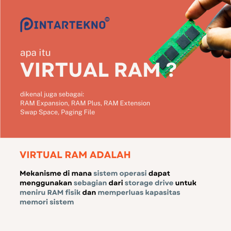 Mengenal Virtual RAM: Cara Kerja, Manfaat, dan Kekurangannya - PintarTekno