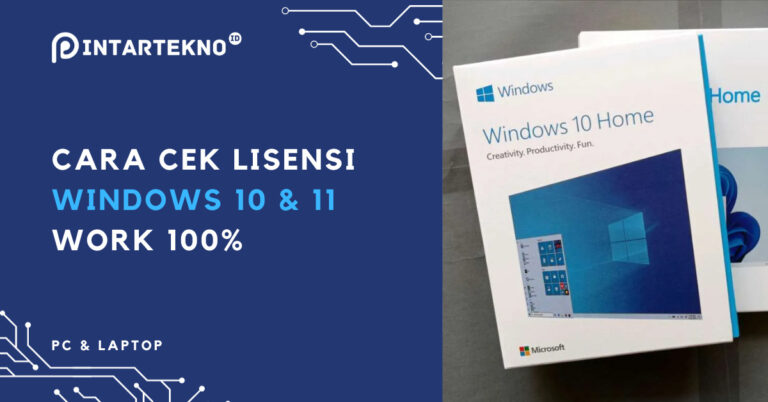 Cara Cek Lisensi Windows 10 & 11, Work 100% - PintarTekno